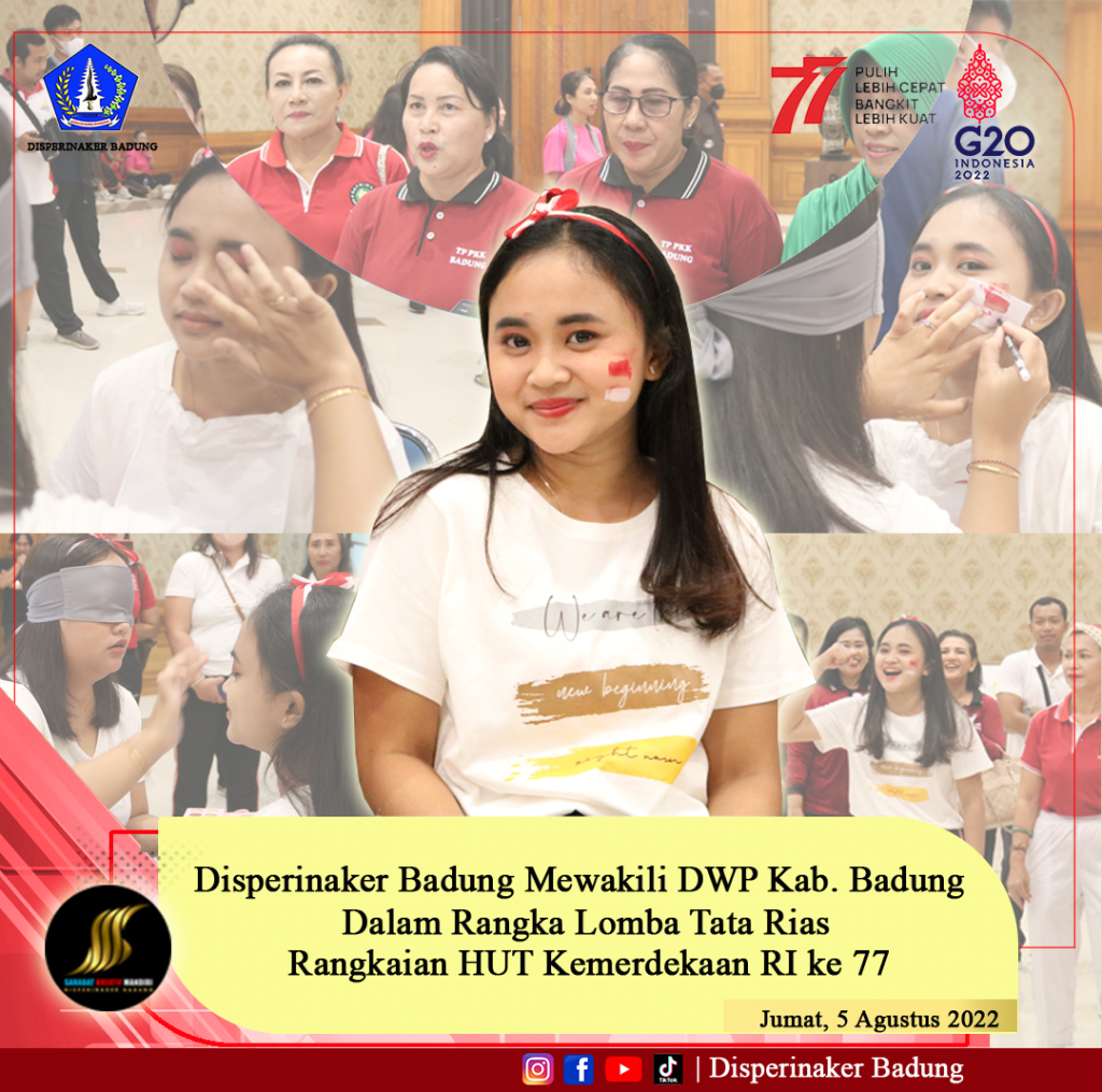 Lomba Tata Rias Rangkaian HUT Kemerdekaan RI ke 77 | Disperinaker Badung